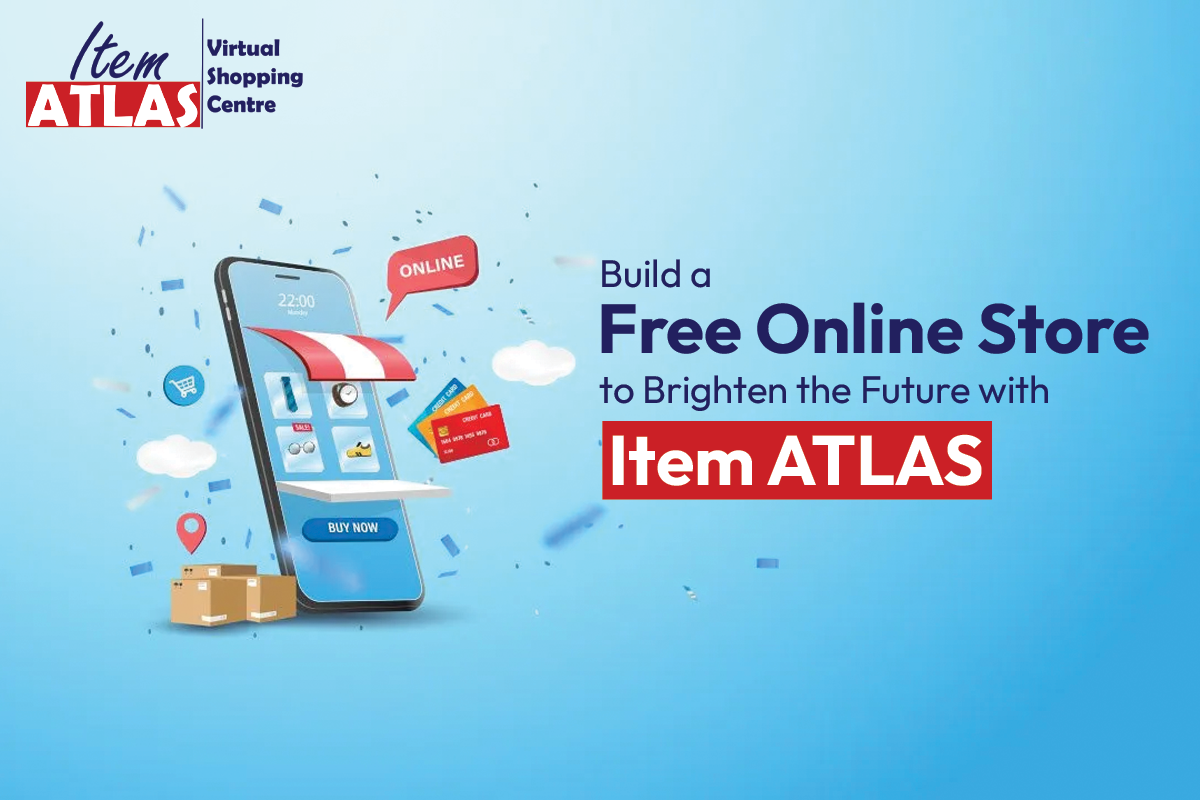 Build a Free Online Store to Brighten the Future with Item ATLAS – Item ...